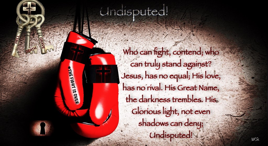 Undisputed! – A Love Story!