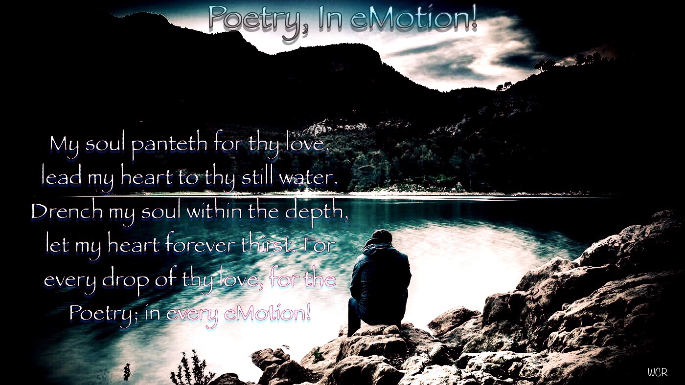 Poetry, In eMotion! – A Love Story!