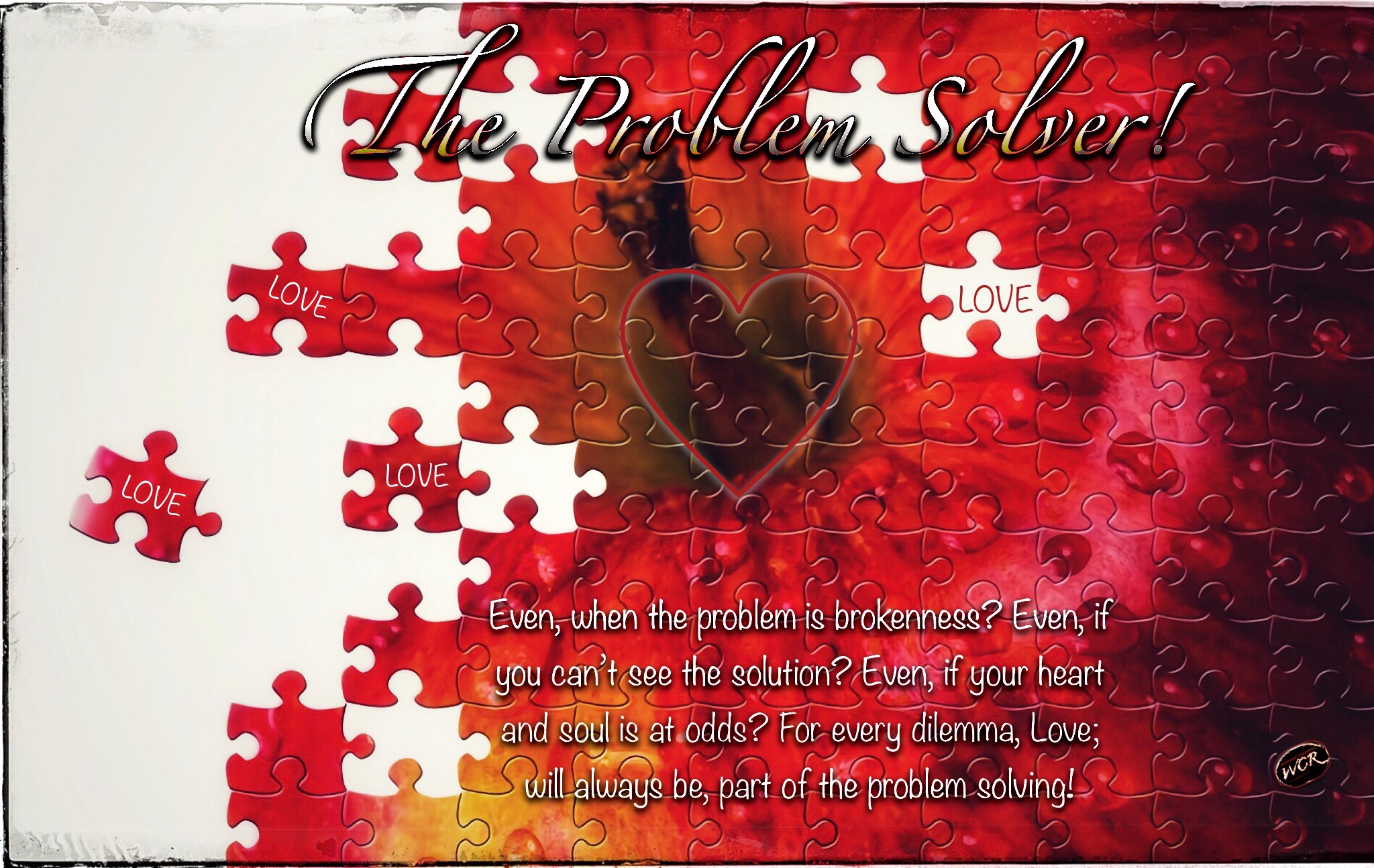 The Problem Solver! – A Love Story!