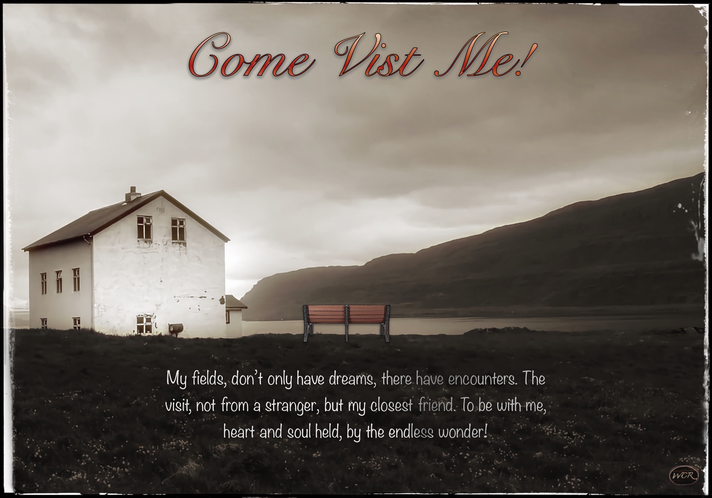 Come Visit Me! – A Love Story!