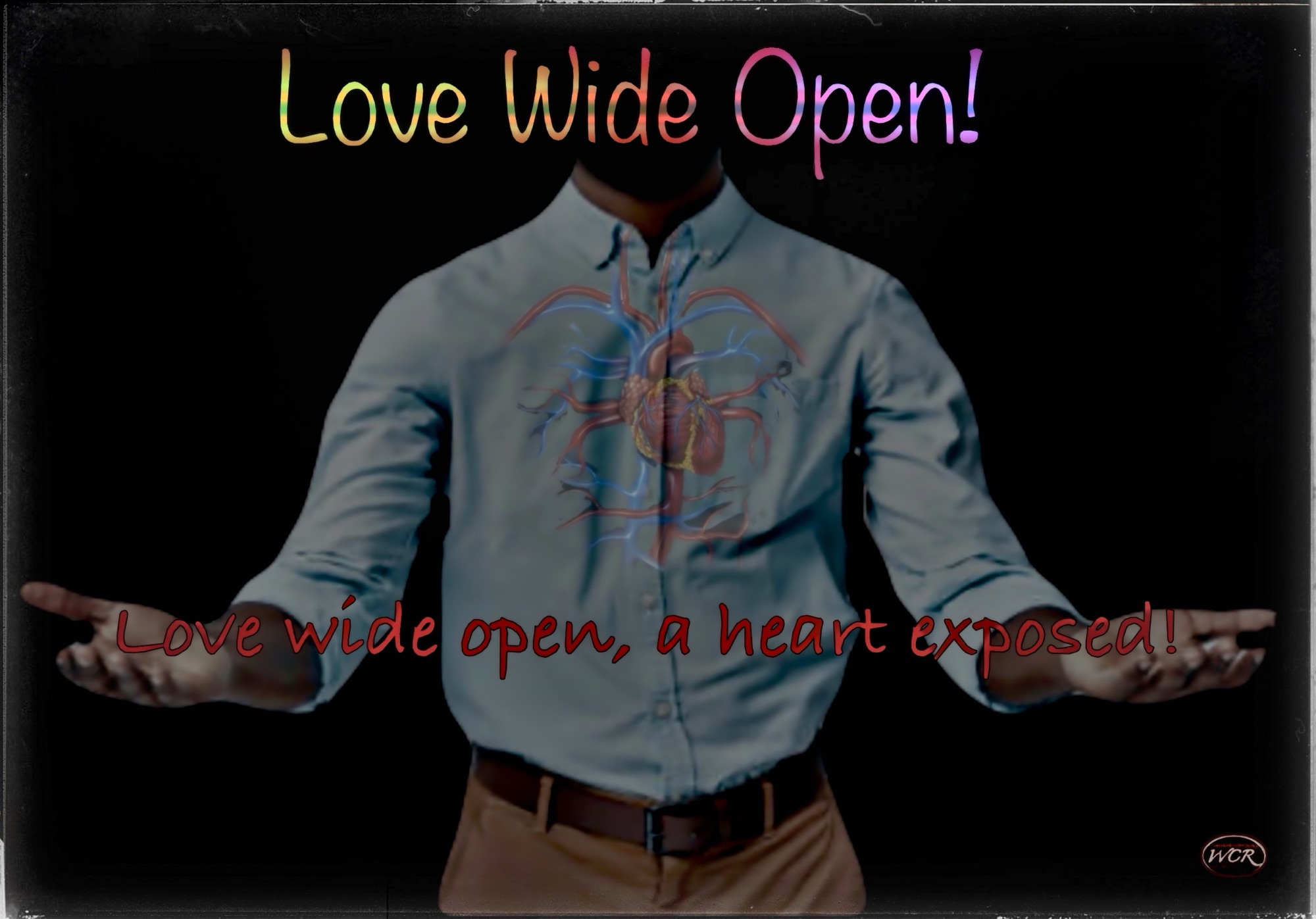 Wednesday Proverb; Love Wide Open! – A Love Story!